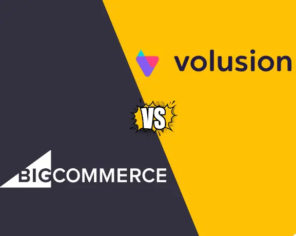 BigCommerce vs Volusion: What to Choose for Your Online Store?