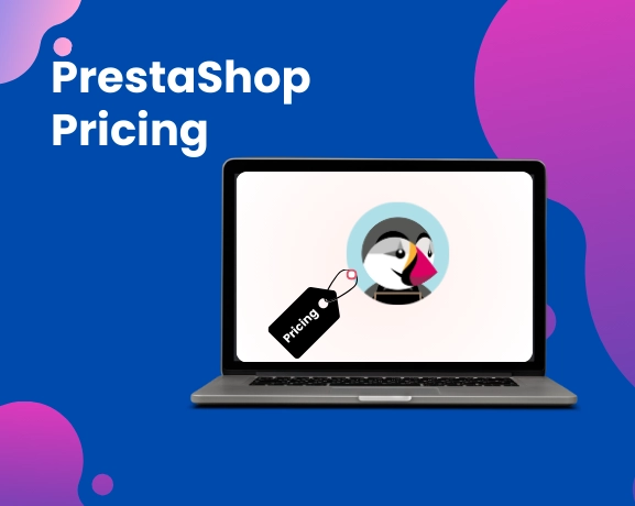 PrestaShop Pricing: How Much Does PrestaShop Cost?